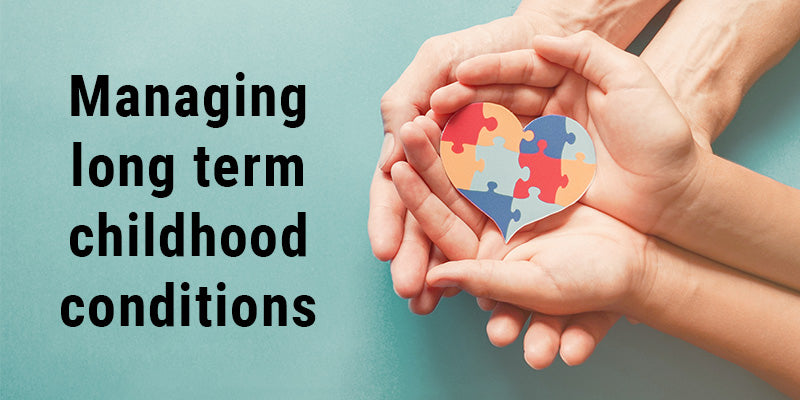 Managing long term childhood conditions – Healthcert Education